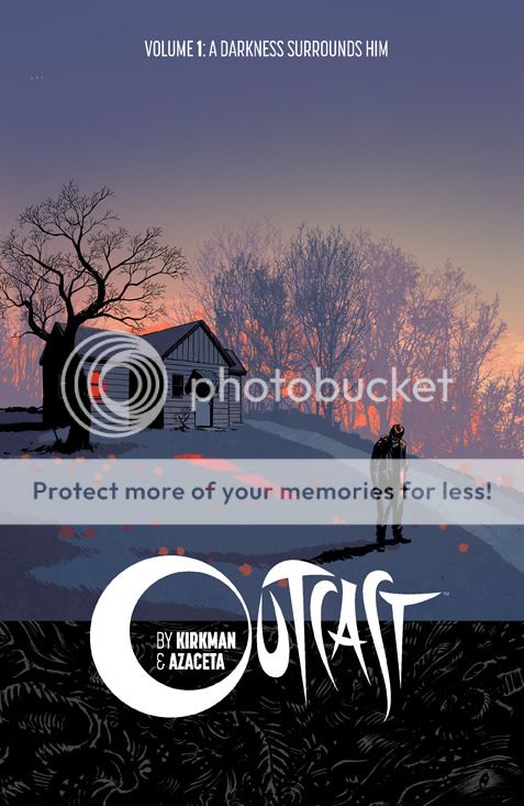 Review: Outcast Volume 1 | Travelling Man's Blog